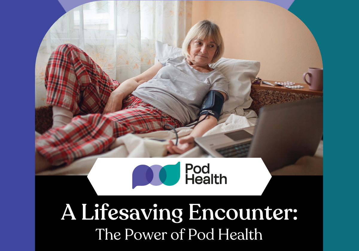 A Lifesaving Encounter: The Power of Pod Health - Pod Health